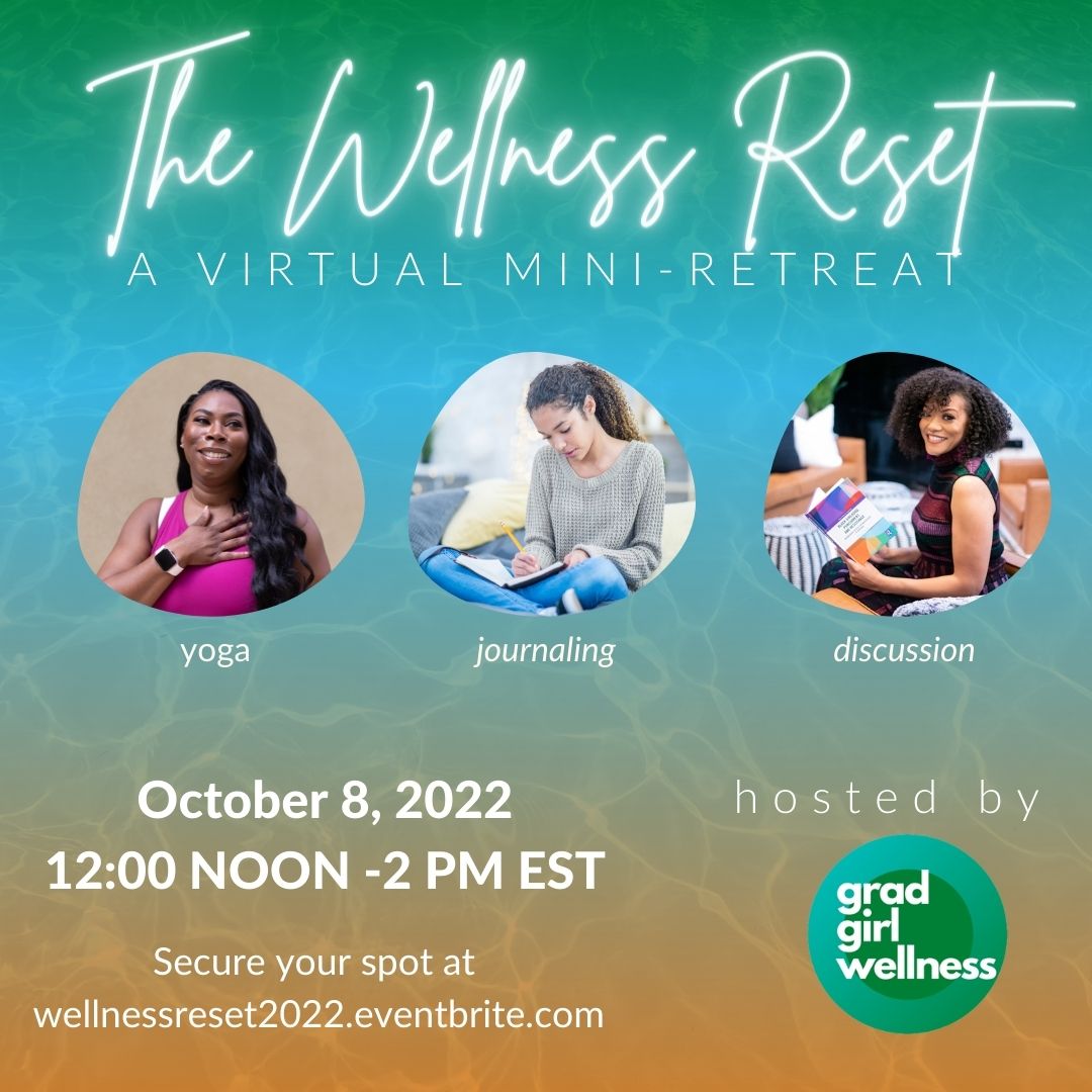 Wellness Reset Fall 2022! – Grad Girl Wellness